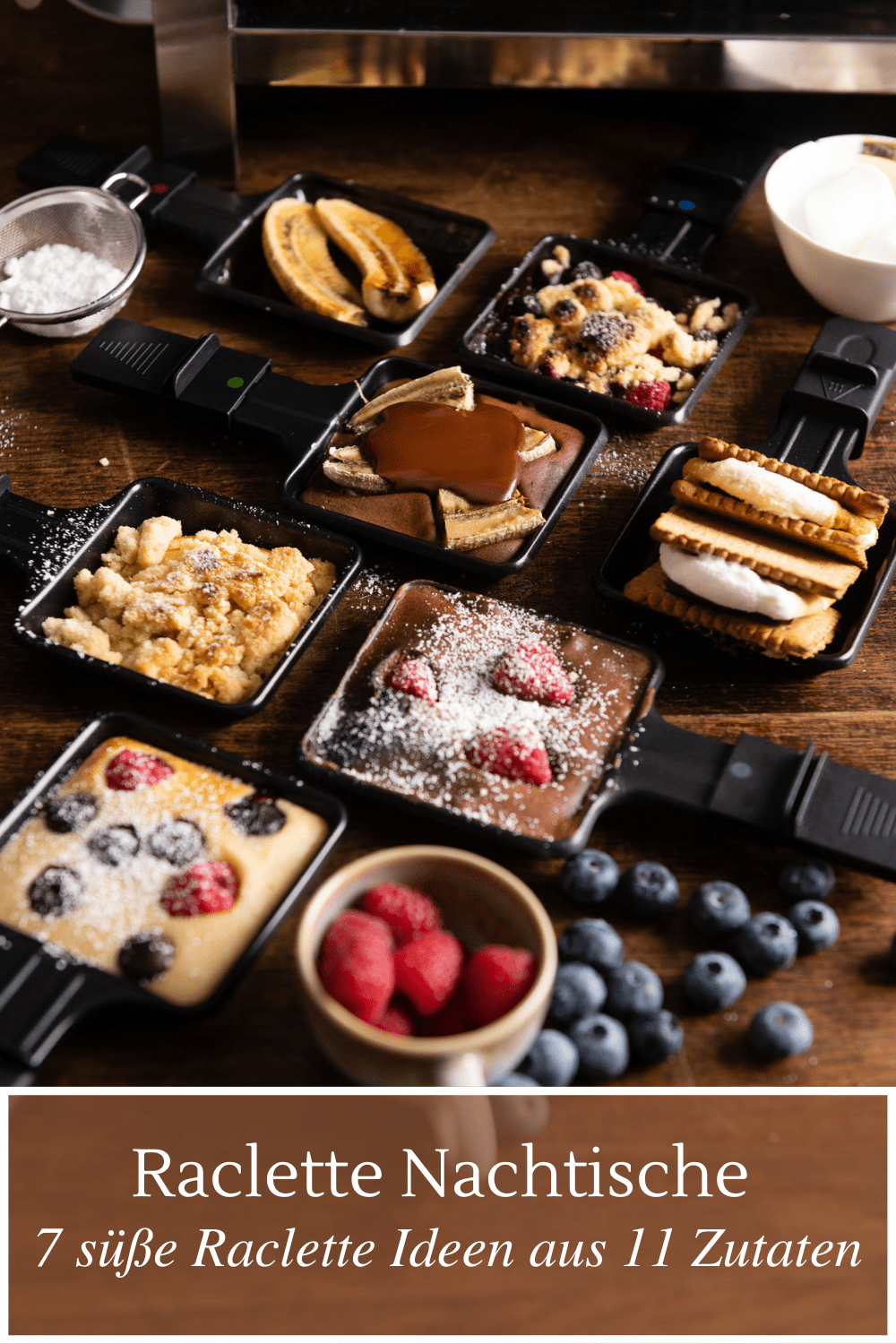 7 süße Raclette Nachtische aus 9 Zutaten